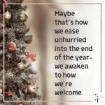 How to Go Gently Into the End of the Year | Twyla Franz